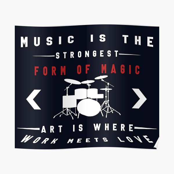"Drum Set Music is the strongest form of magic Art is where work meets ...