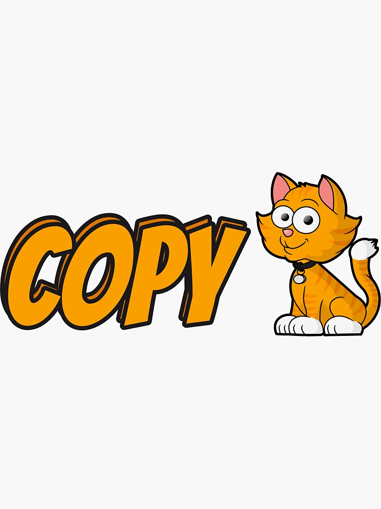 "COPYCAT" Sticker for Sale by Pl4te | Redbubble