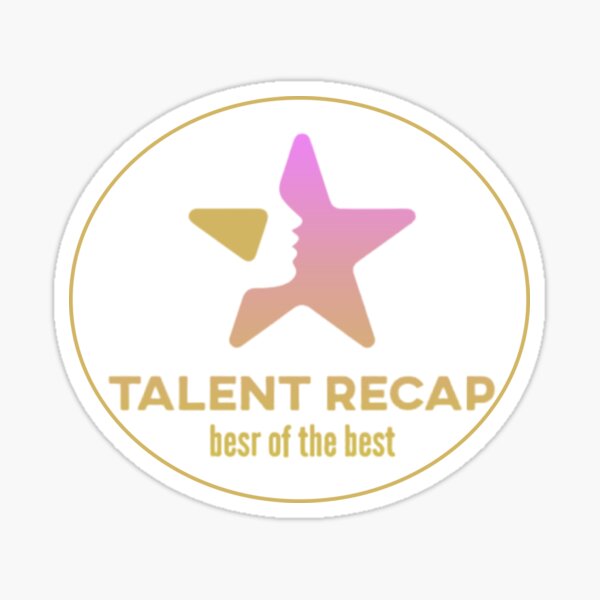 "Talent Recap " Sticker by Gallary | Redbubble