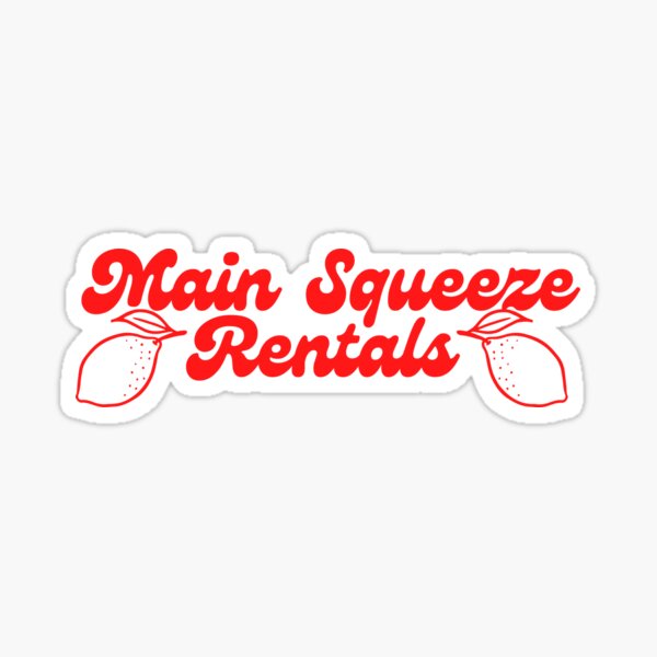 Main Squeeze Stickers | Redbubble