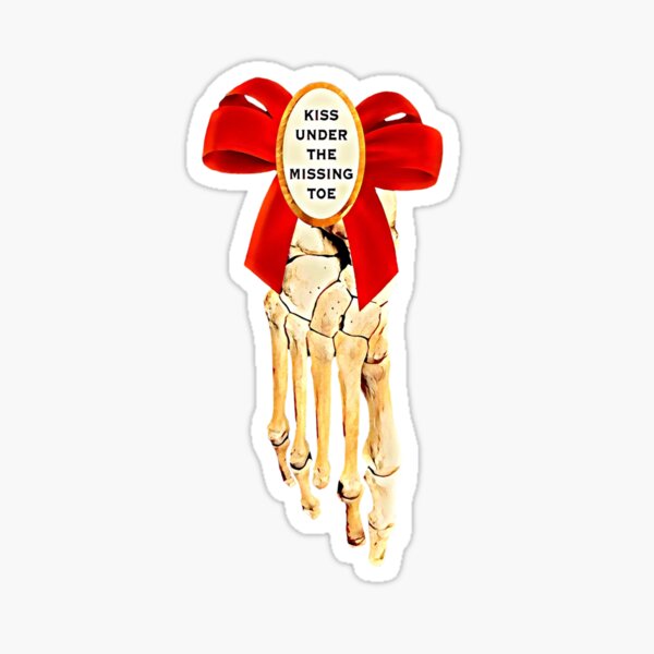 "Kiss under the missing toe" Sticker for Sale by DotorEaon | Redbubble