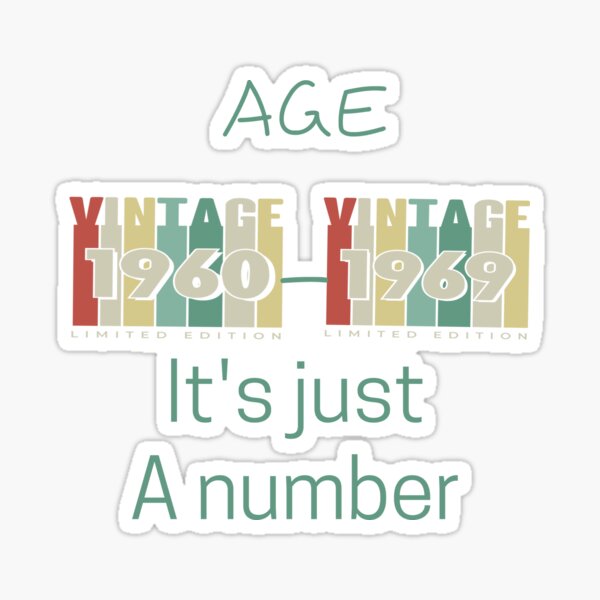 "Age its just a number" Sticker for Sale by pnkpopcorn | Redbubble
