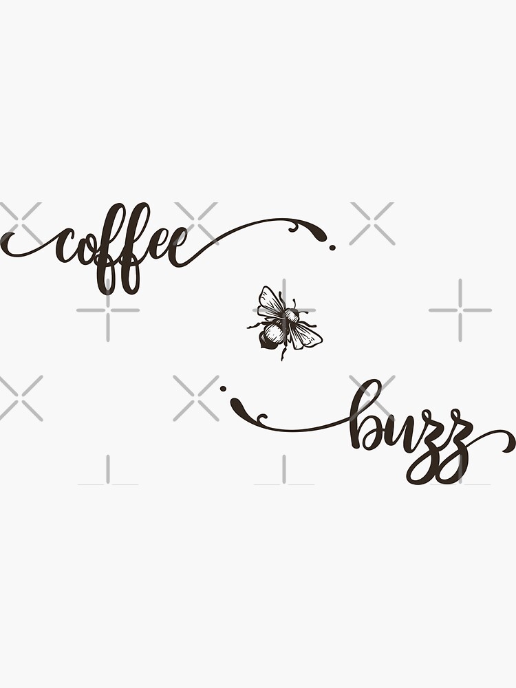"Cute Coffee Buzzin' Bee – Lovely Hand Draw Rustic" Sticker for Sale by ...