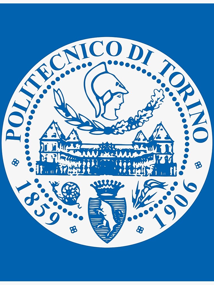 "Polytechnic University of Turin" Poster by Arezzo | Redbubble