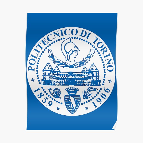 "Polytechnic University of Turin" Poster by Arezzo | Redbubble