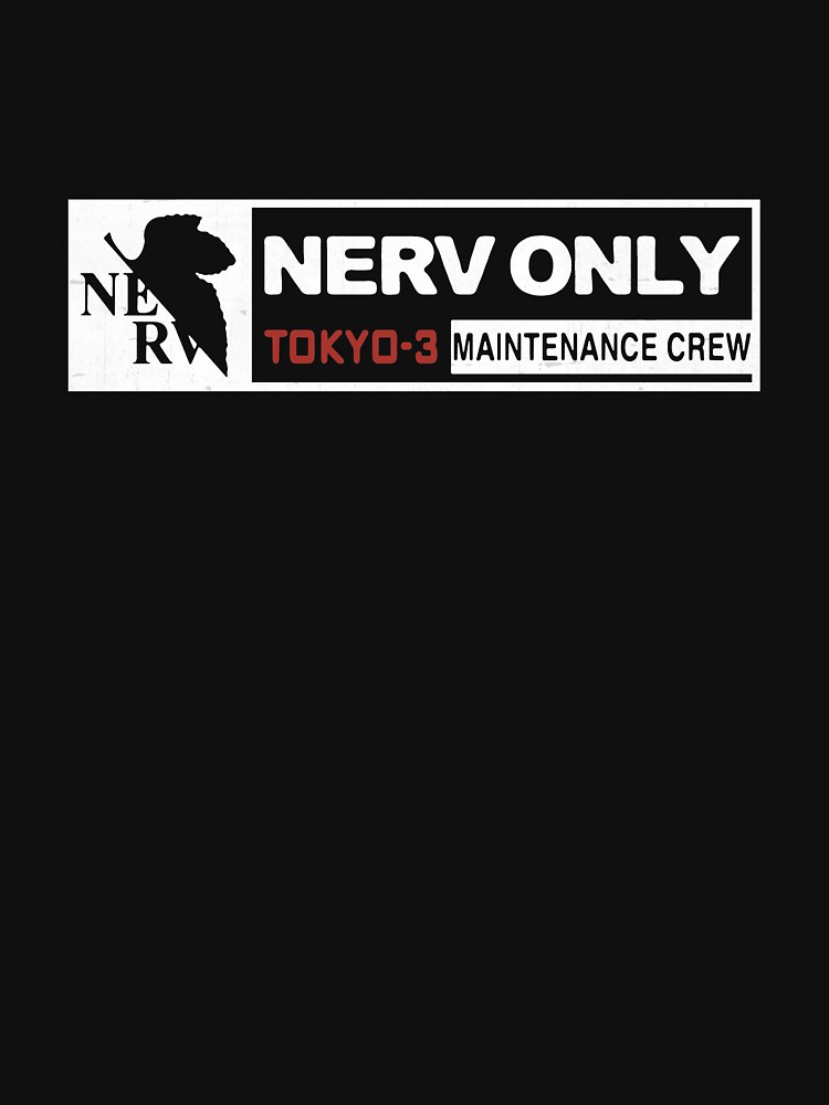 "Nerv Only Evangelion" T-shirt for Sale by ZippyPelvis | Redbubble ...