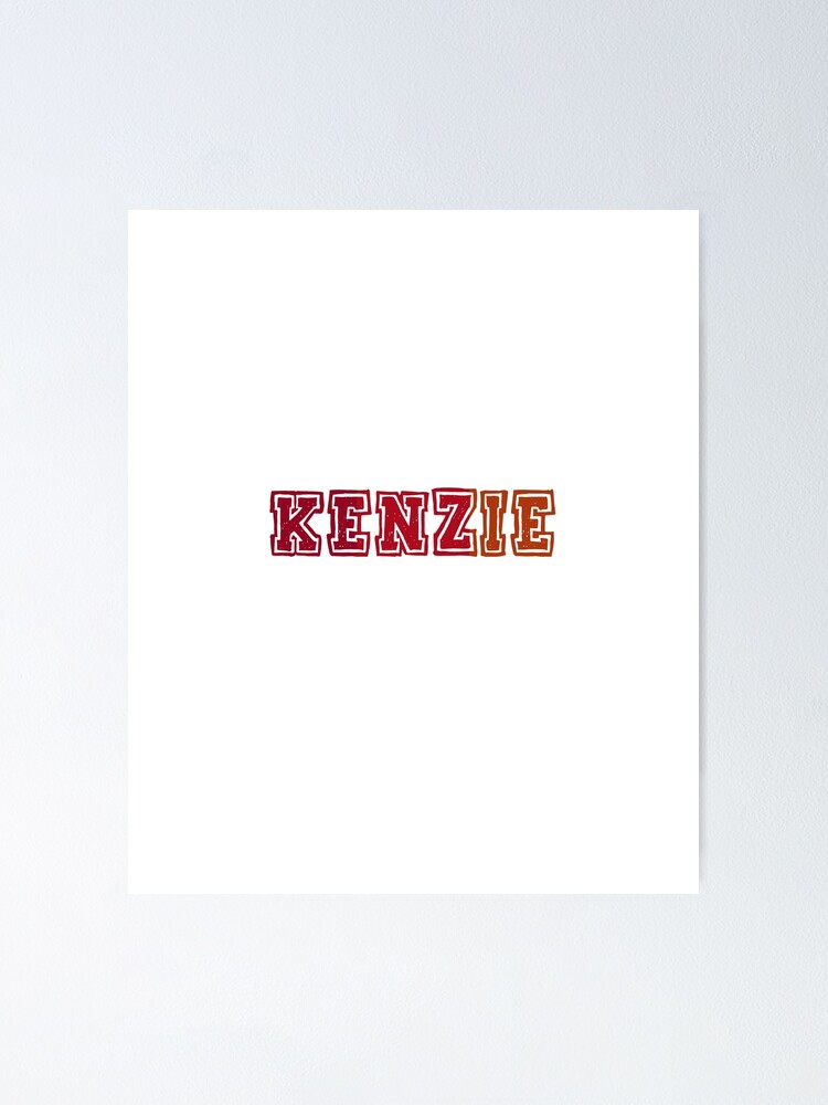 "KENZIE" Poster by ruviogevio | Redbubble