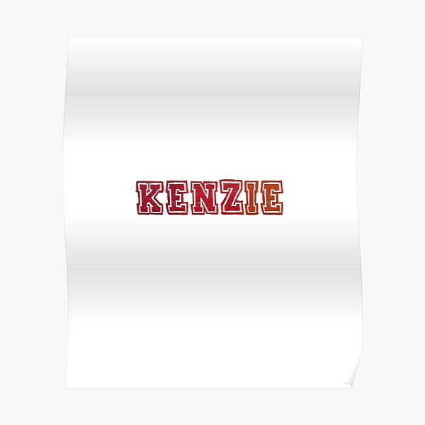 "KENZIE" Poster by ruviogevio | Redbubble