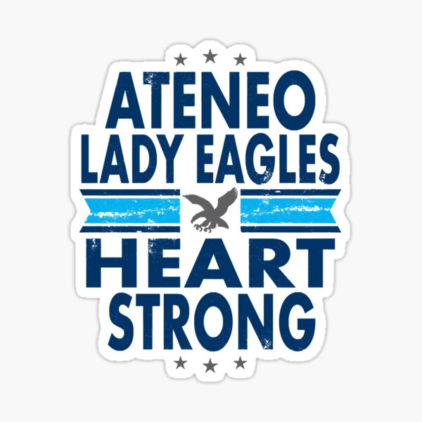 "Ateneo Lady Eagles - Heart Strong " Sticker for Sale by Lupe1987 ...