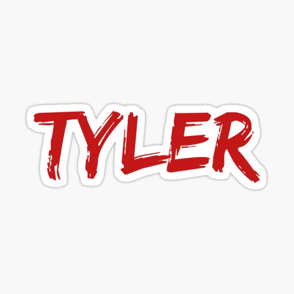 "TYLER" Sticker for Sale by keoopolouis | Redbubble