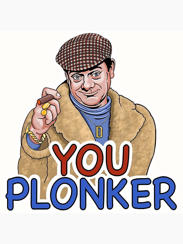 "Plonker " Poster for Sale by ChrisPullen | Redbubble