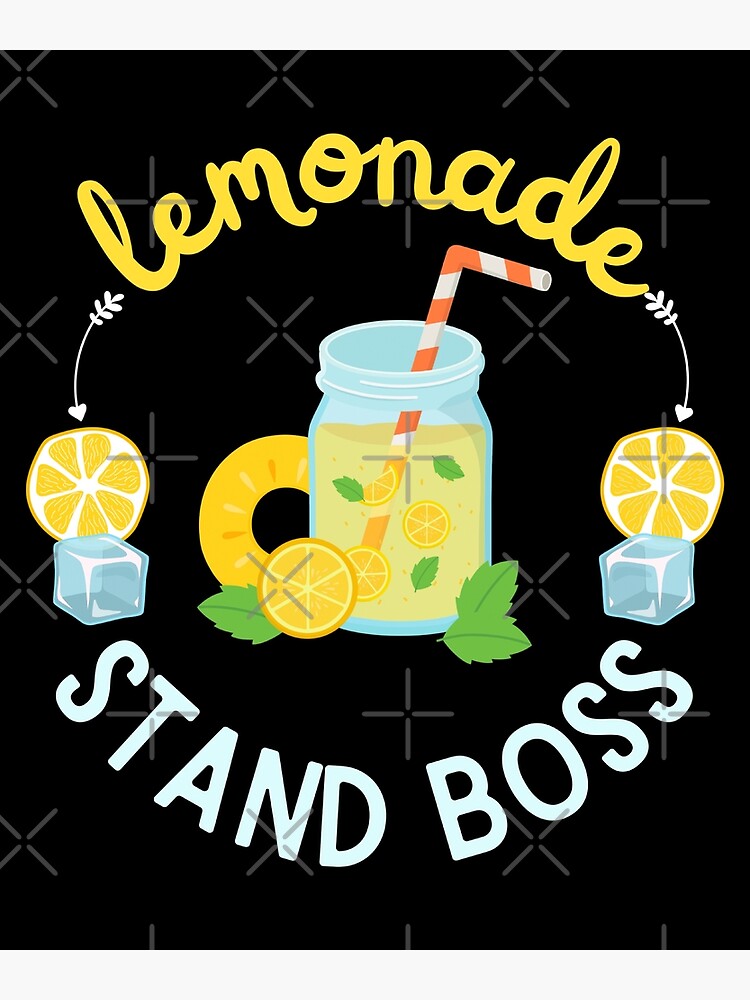"Lemonade Stand Boss" Poster by Mixture-DESIGN | Redbubble
