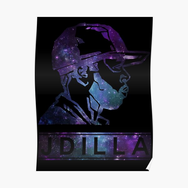"J Dilla Galaxy Poster " Poster by Grasp | Redbubble