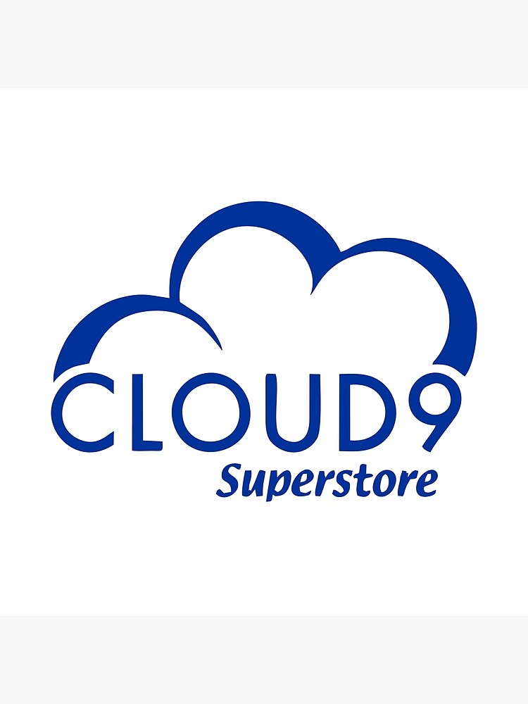 "Cloud 9 Superstore Logo" Poster for Sale by fionaregn | Redbubble