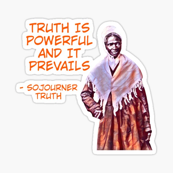 Sojourner Truth Gifts & Merchandise | Redbubble