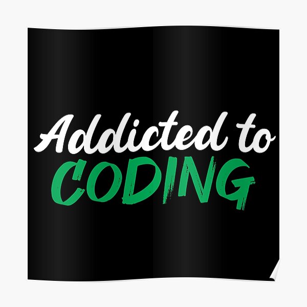 "Addicted to coding - Funny programming joke, Funny coding t-shirt ...