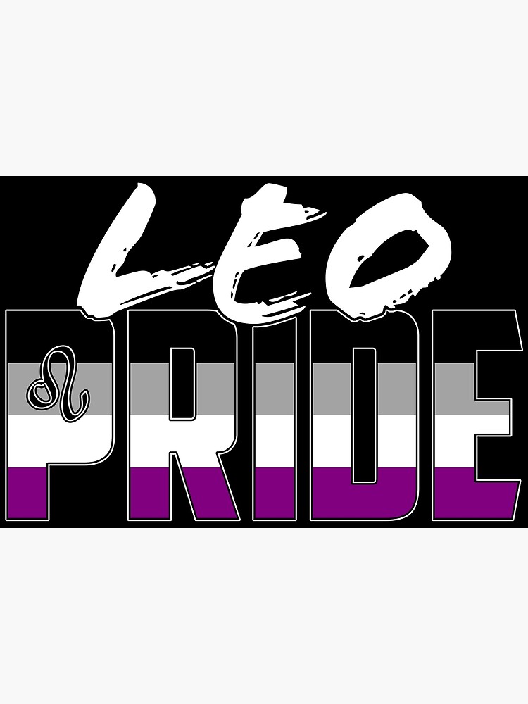 Leo Asexual Pride Flag Zodiac Sign Poster By Valador Redbubble