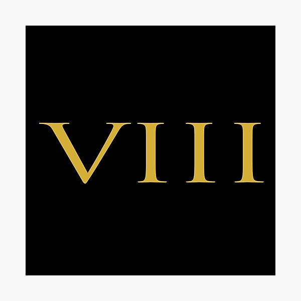 Lámina fotográfica «Número 8 Número Romano VIII Oro» de nocap82 | Redbubble