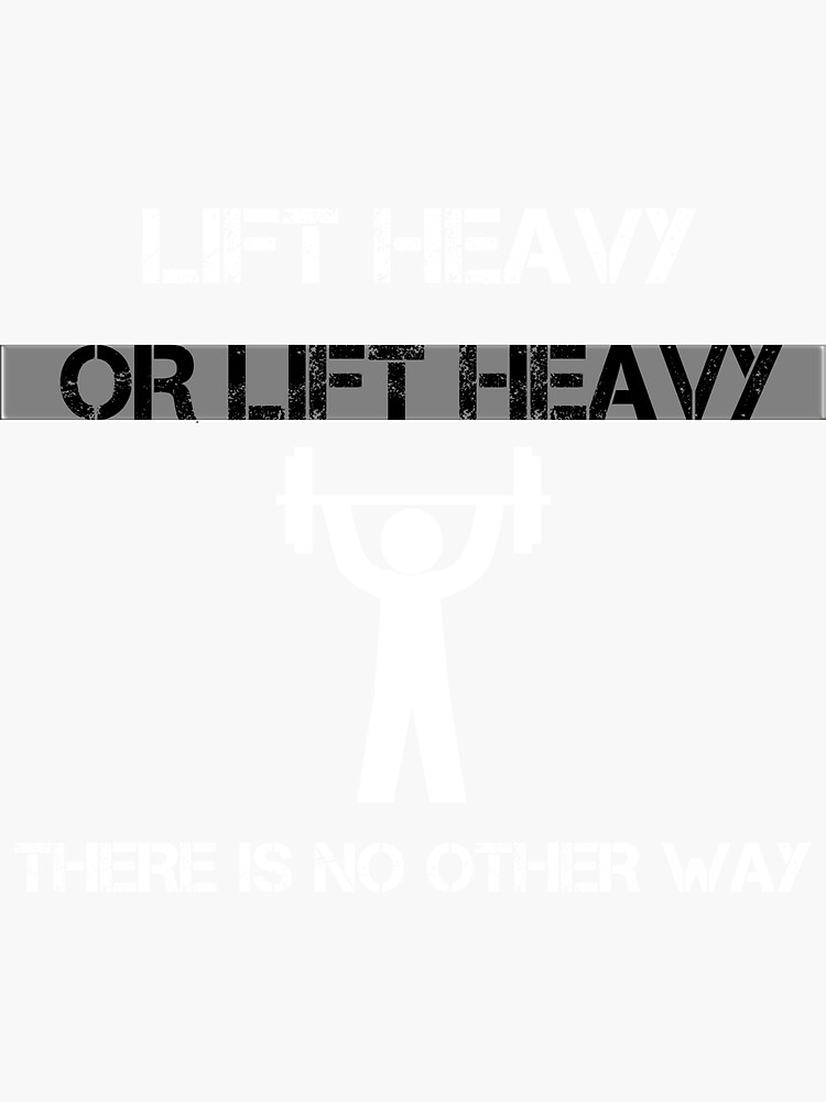 "Lift Heavy" Sticker for Sale by Jonas0000 | Redbubble