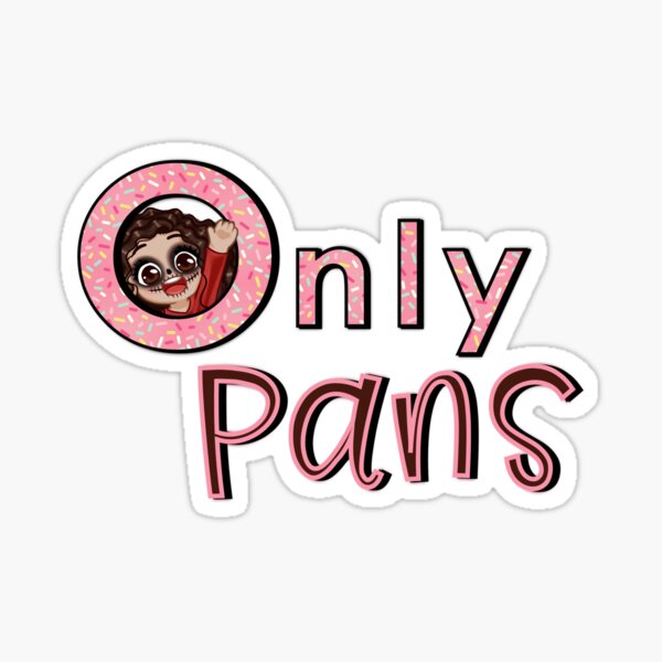 "Only Pans" Sticker for Sale by scentofdecay | Redbubble