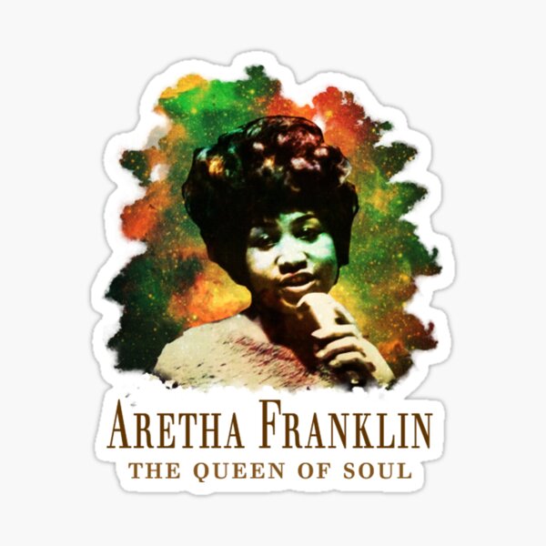 "Aretha Franklin-The Queen of Soul Shirt" Sticker for Sale by ...