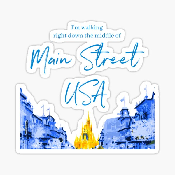"Walking Down the Middle of Main Street USA" Sticker by nvrland-novelty ...