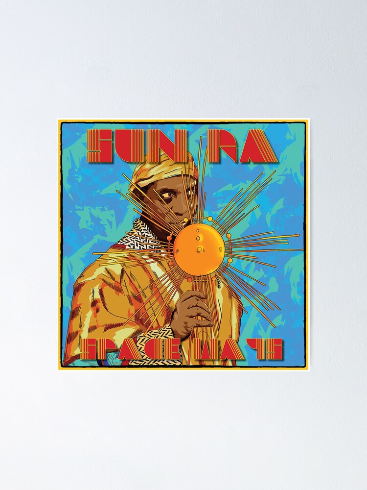 "Sun Ra" Poster by atomtan | Redbubble