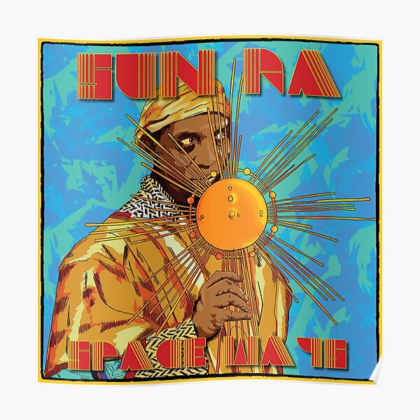 "Sun Ra" Poster by atomtan | Redbubble