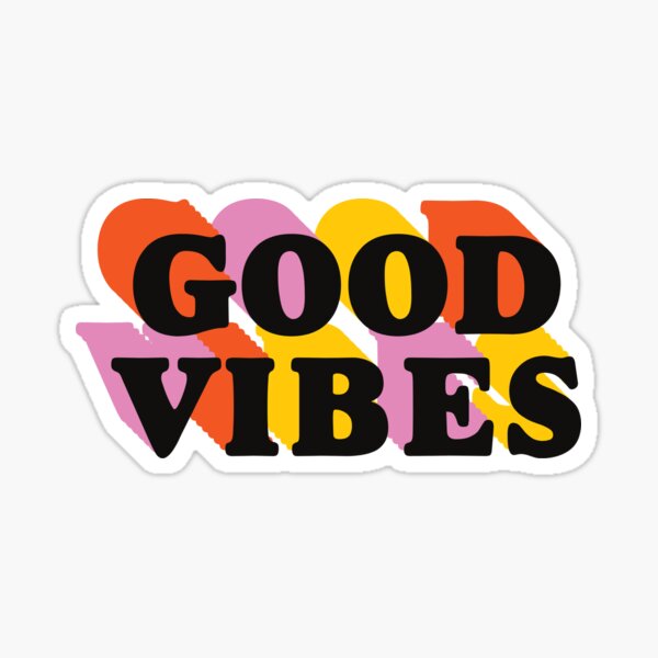 "Good vibe sticker" Sticker for Sale by StickerLadies | Redbubble