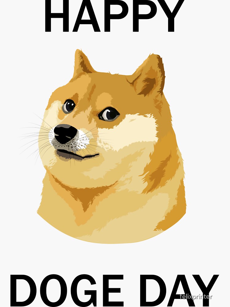 Pegatina «Feliz dia de los dogos - Dogecoin doge meme» de felixprinter ...
