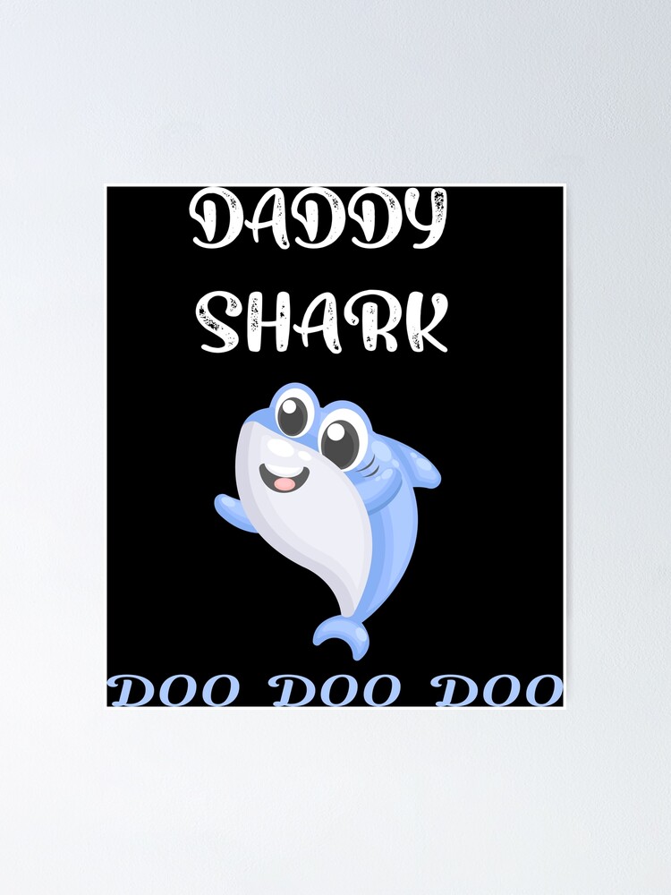 "Mens Pinkfong Daddy Shark Official " Poster by Y-Designer | Redbubble