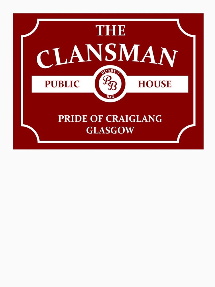 "The Clansman Pub Logo" T-shirt for Sale by pobagusef | Redbubble ...
