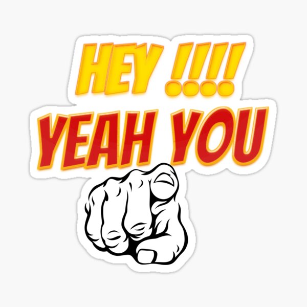 "pointing finger calling - hey you" Sticker by Colandia | Redbubble