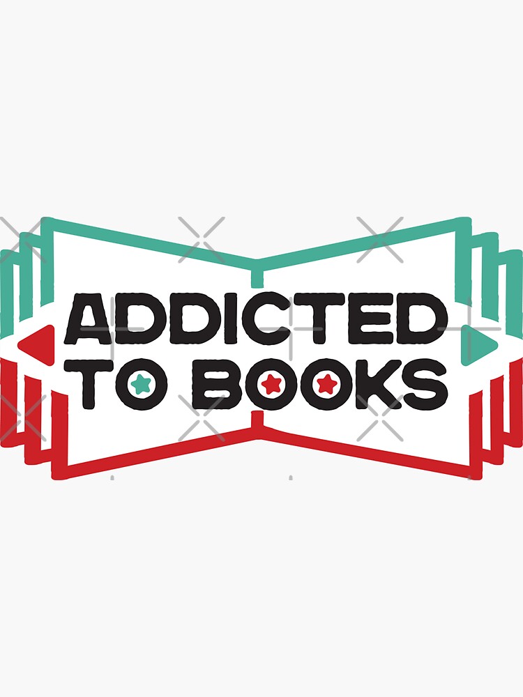"Addicted To Reading Books" Sticker for Sale by PrasartShop | Redbubble