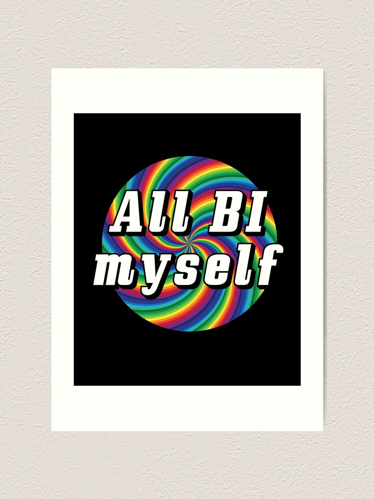 "All bi Myself LGBT Rainbow Motiv and Bi Pride Flag Bisexual " Art ...