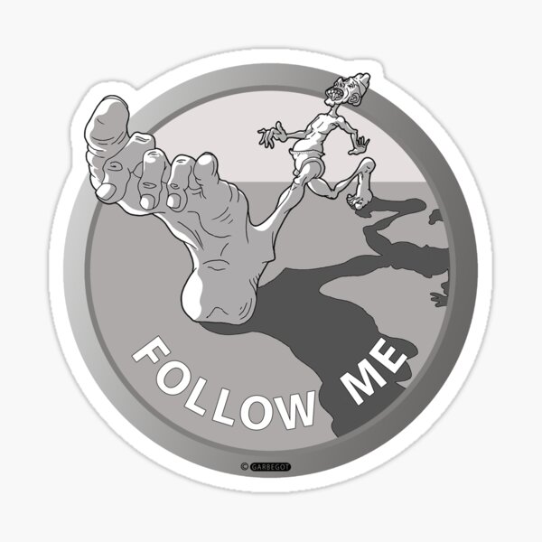"Follow Me" Sticker by GarageRatArt | Redbubble