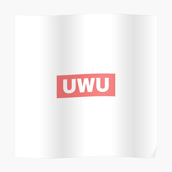 Uwu Text Face Posters | Redbubble