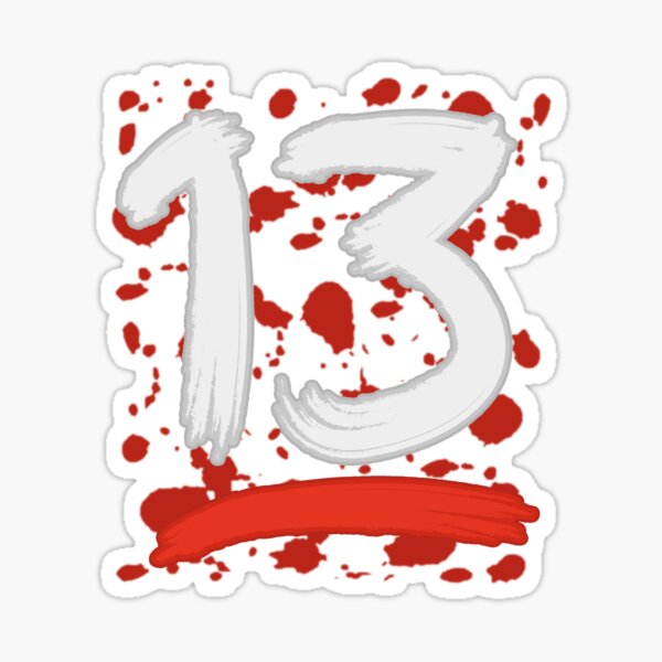 "the 13 " Sticker for Sale by The-R-Megastore | Redbubble