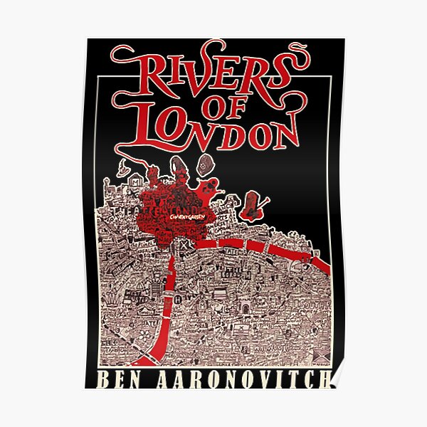 "Rivers Of London - England " Poster for Sale by BlaggDavy1 | Redbubble