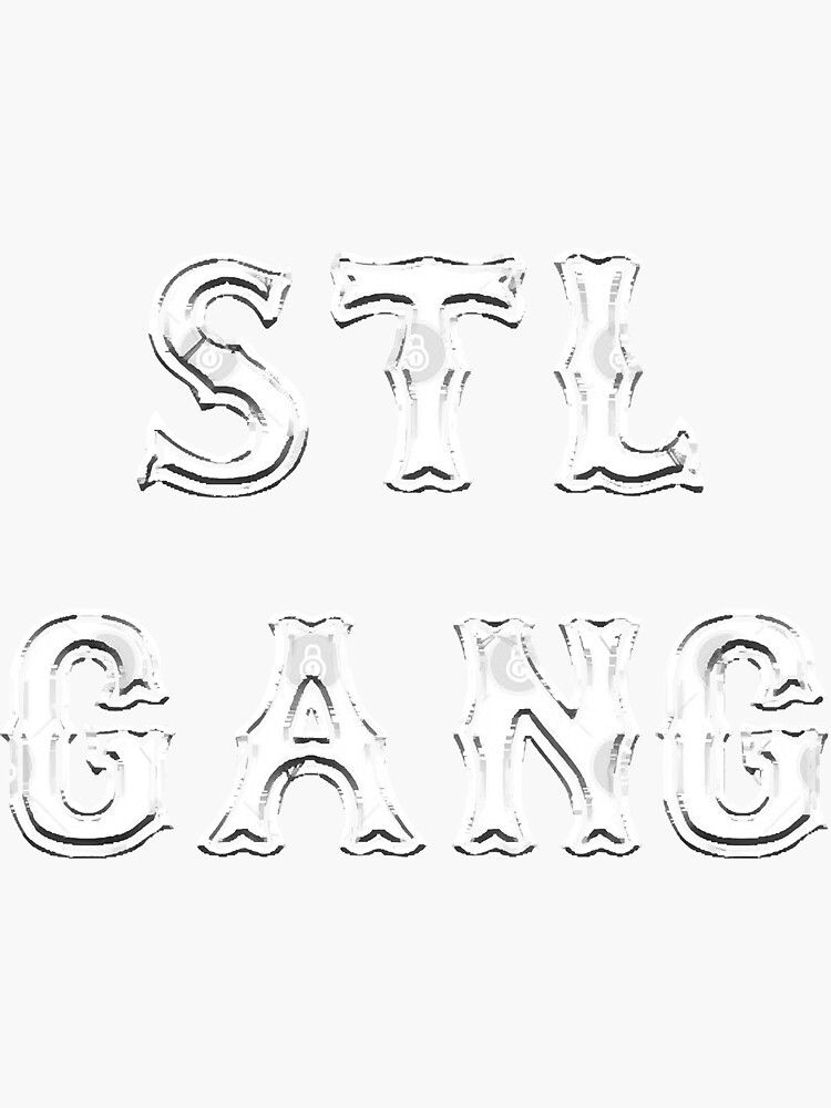 "STL Gang " Sticker by anAubry01 | Redbubble