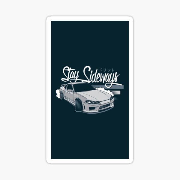 "Stay Sideways" Sticker for Sale by JDMDriftDesign | Redbubble