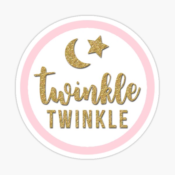 "Twinkle Twinkle Little Star Pink & Gold Round Circle" Sticker for Sale ...