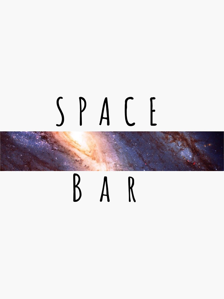 "Space Bar" Sticker by cipollakate | Redbubble