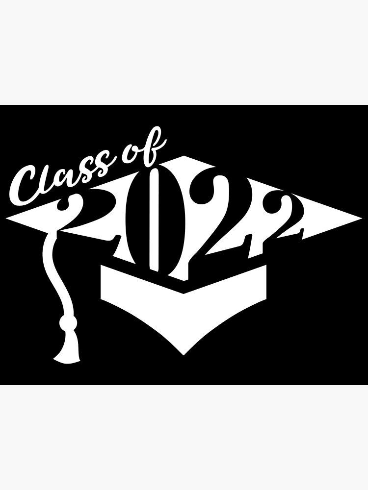 "Class of 2022 Graduation cap" Poster by brackerdesign | Redbubble