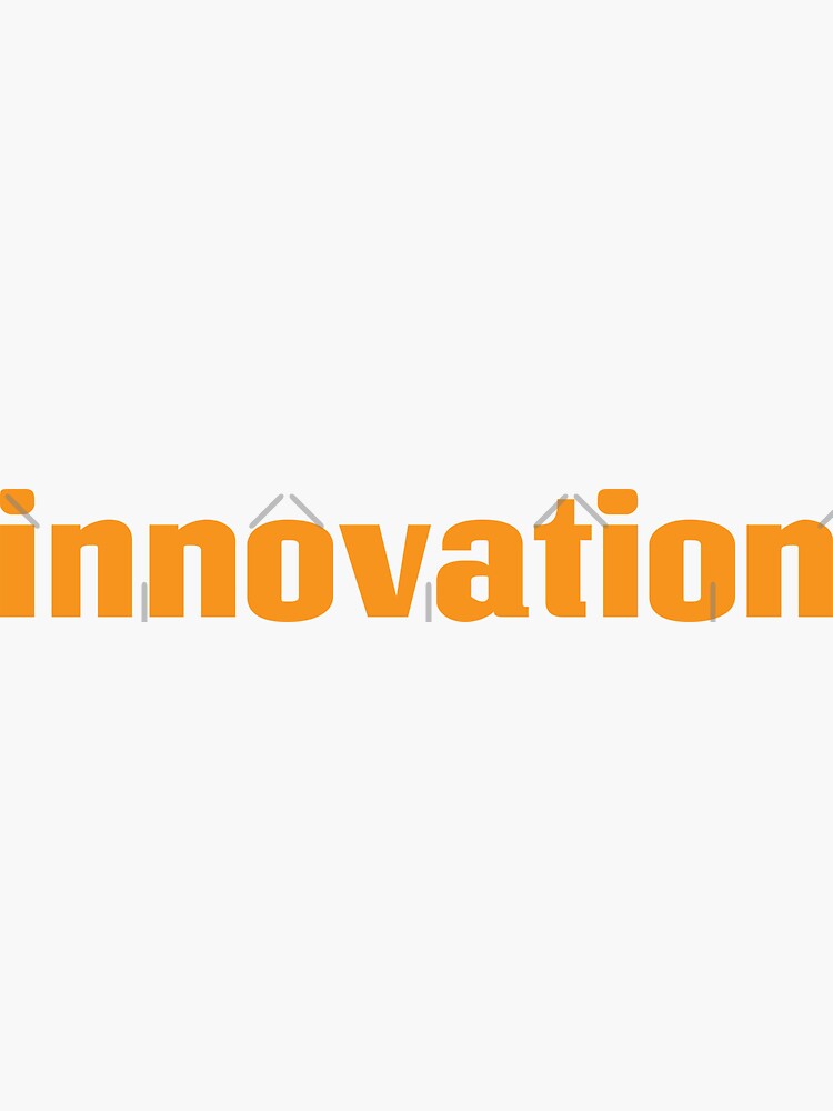 "Innovation" Sticker for Sale by WithDistinction | Redbubble