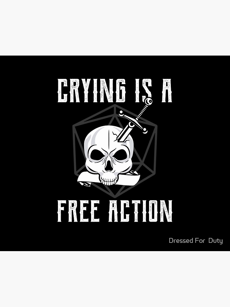 "Crying Is A Free Action Skull Humor Quote" Art Print for Sale by ...
