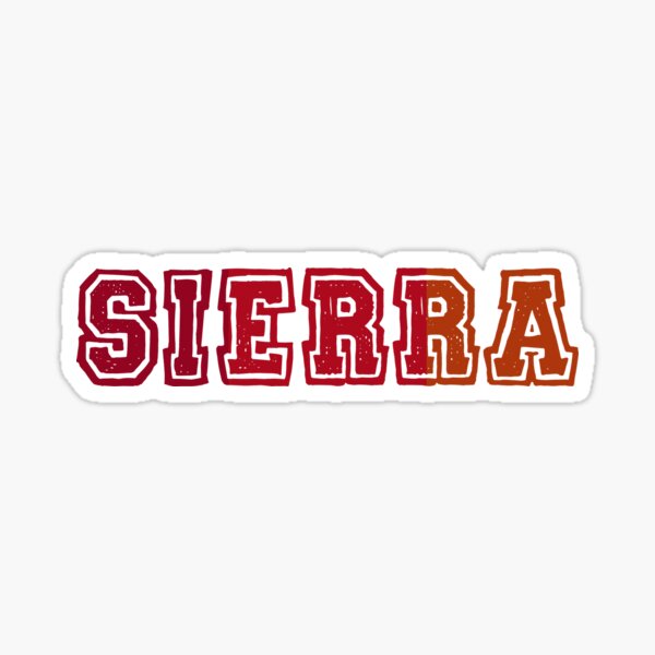 "SIERRA" Sticker by ruviogevio | Redbubble