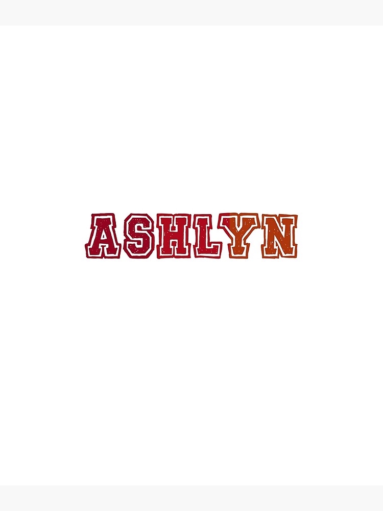 "ASHLYN" Poster by ruviogevio | Redbubble