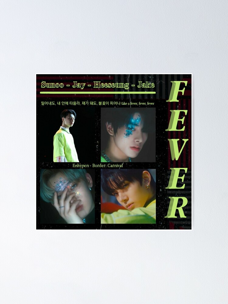 "Enhypen Fever Sunoo Jake Jay and Heeseung" Poster by Khym | Redbubble