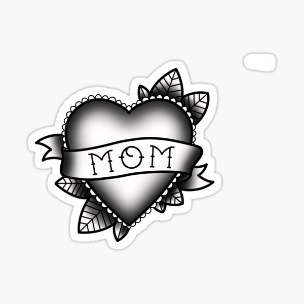 "Mom Heart Tattoo" Sticker for Sale by hlymn | Redbubble